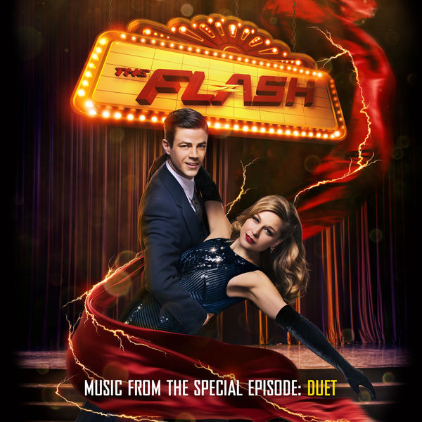 The Flash (Music from the Special Episode: Duet), Various Artists - Qobuz