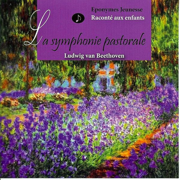 Album La symphonie pastorale - Conte musical pour enfants (Un hymne à ...