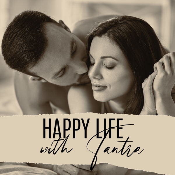 Happy Life with Tantra: Exchange Sexual Energy, Ancient Spiritual ...