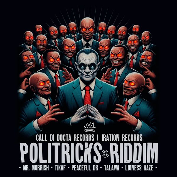 Politricks Riddim, Various Artists - Qobuz