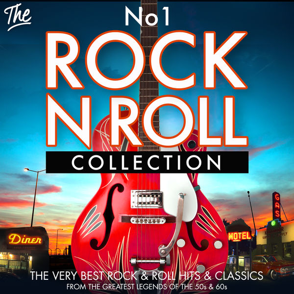 The No.1 Rock n Roll Collection - The Very Best Rock n Roll Hits ...