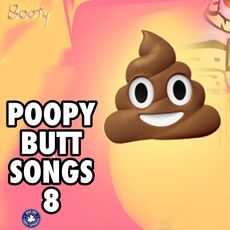 Poopy Butt Songs 8, The Booty Baboons Poopy Butt Songs - Qobuz