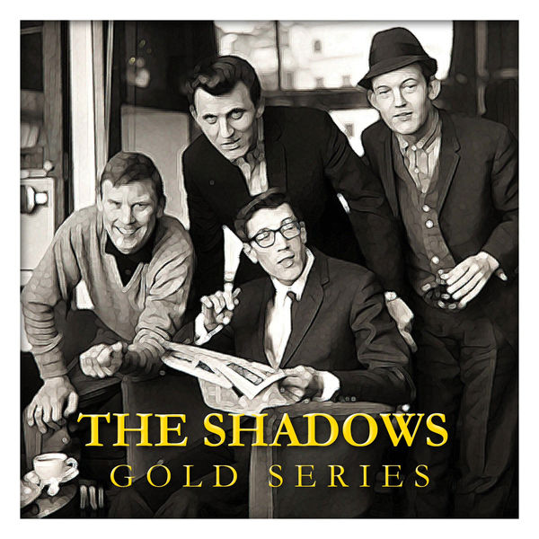 The Shadows Gold Series, The Shadows - Qobuz