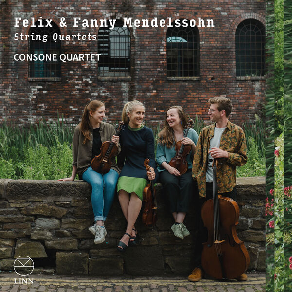 Felix & Fanny Mendelssohn: String Quartets, Consone Quartet - Qobuz