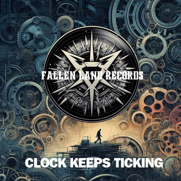 Clock Keeps Ticking, Fallen Land Records - Qobuz