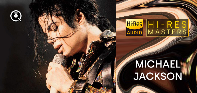Playlist Hi-Res Masters: Michael Jackson - Streaming Hi-Res - Qobuz