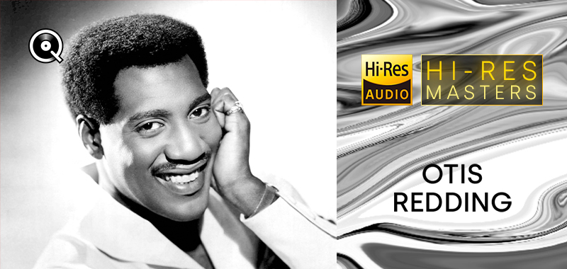Otis Redding, King of Soul - Magazine Qobuz