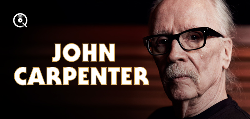 John Carpenter, Image and Sound - Magazine Qobuz
