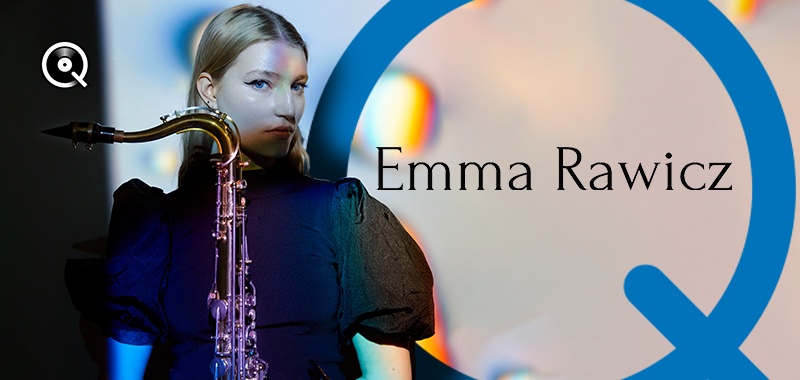 Emma Rawicz : « Le jazz est une musique très sociale » - Magazine Qobuz