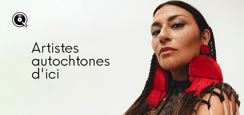 6 Artistes Autochtones à (re)découvrir - Magazine Qobuz
