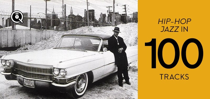 Playlist Hip-Hop Jazz in 100 Tracks - Streaming Hi-Res - Qobuz