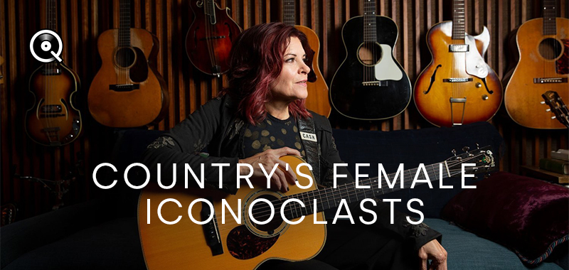 Country’s Female Iconoclasts in 10 Songs - Magazine Qobuz
