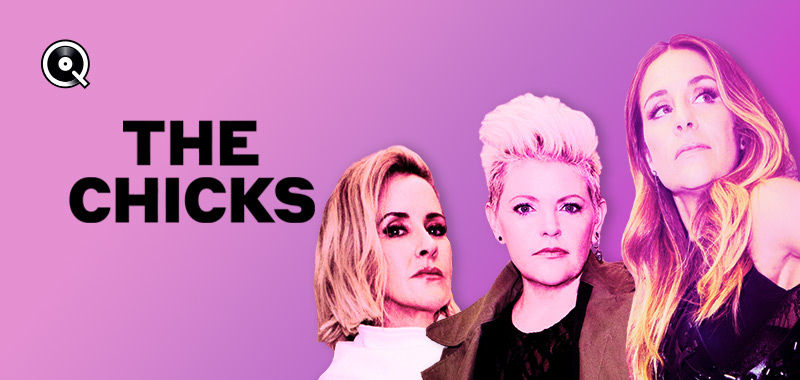 The Chicks in 10 Songs - Magazine Qobuz