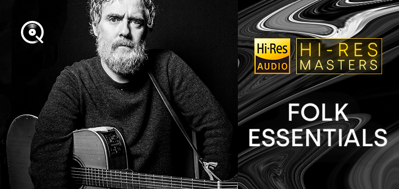 Playlist Hi-Res Masters : Folk Essentials - Qobuz - Musique en Haut ...
