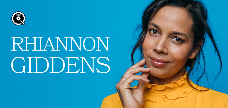 Álbum de la semana - Rhiannon Giddens: You’re The One - Magazine Qobuz
